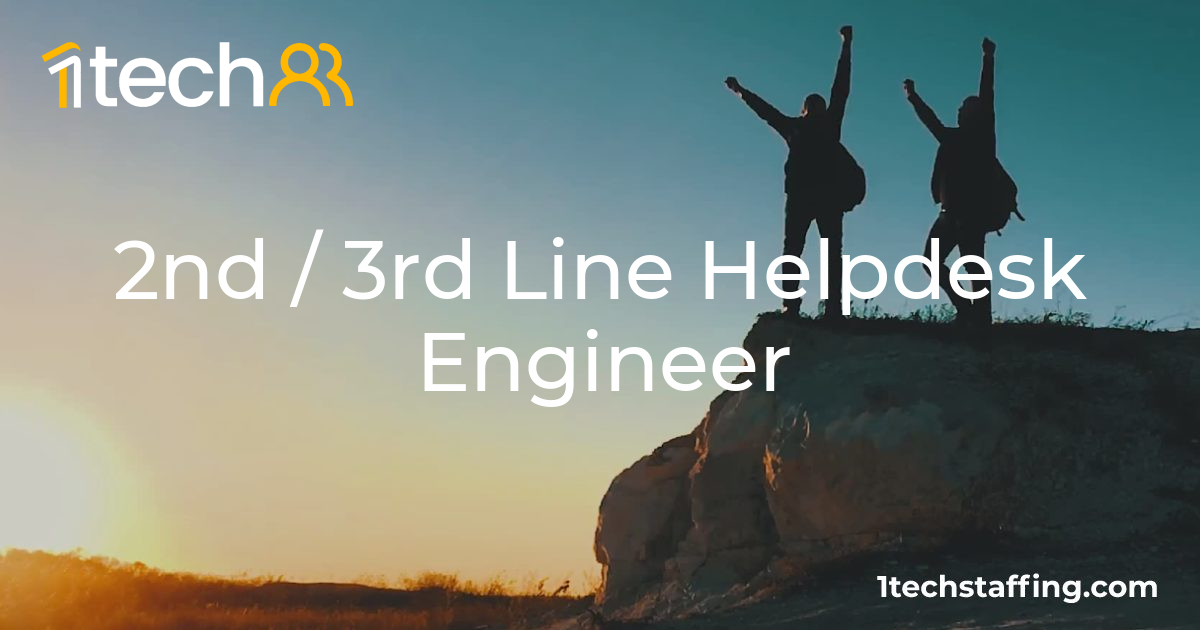 2nd / 3rd Line Helpdesk Engineer Job | 1Tech Staffing Limited